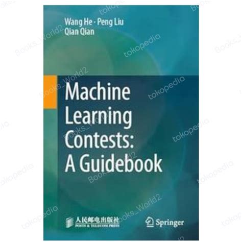 Jual Buku Machine Learning Contests A Guidebook Jakarta Timur