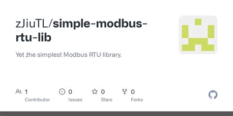 Github Zjiutlsimple Modbus Rtu Lib Yet The Simplest Modbus Rtu