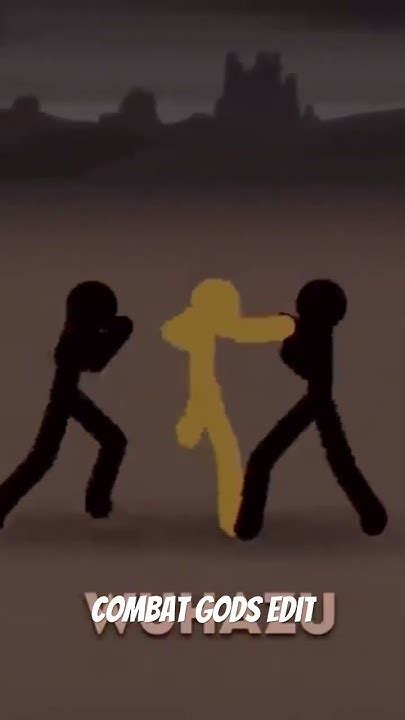 Combat Gods Edit Animation Edit Stickman Youtube
