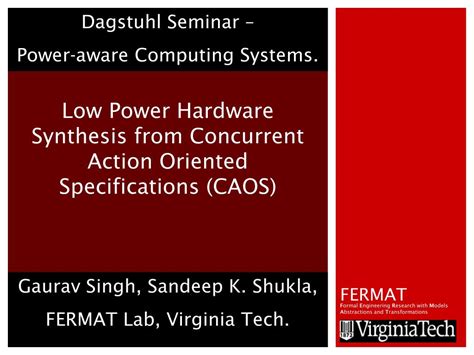 Ppt Low Power Hardware Synthesis From Concurrent Action Oriented Specifications Caos