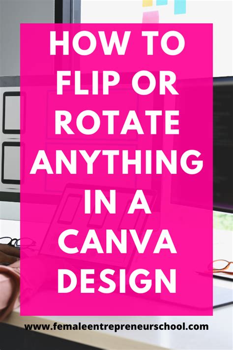 How To Flip Or Rotate Anything In A Canva Design