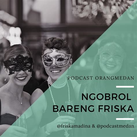 Cewek Mandi Bareng Gak Masalah Tapi Kalo Cowok Gimana Ngomong Bareng Friska Listen Notes
