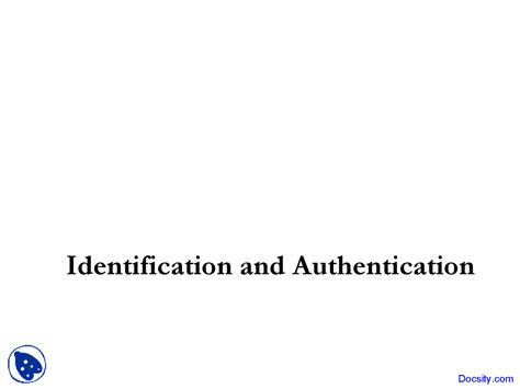 Identification And Authentication Introduction To Computer Security