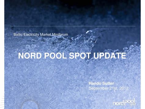 Ppt Nord Pool Spot Update Powerpoint Presentation Free Download Id