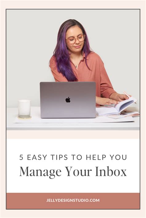 Tips For Managing Your Inbox Jelly Design Studio