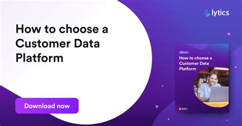 Lytics Guide How To Choose A Customer Data Platform Lytics