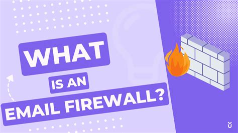 What Is An Email Firewall