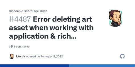 Error Deleting Art Asset When Working With Application And Rich Presence · Issue 4487 · Discord