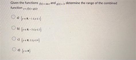 Solved Given The Functions F X Sin X And Chegg