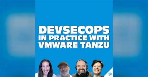 Michael Coté On Linkedin Devsecops In Practice With Vmware Tanzu A Discussion With The Authors