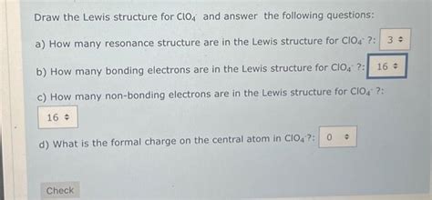 Solved Draw The Lewis Structure For Clo4 And Answer The