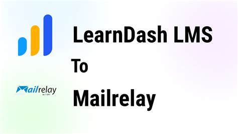 How To Integrate Learndash Lms With Mailrelay Only 2 Easy Steps Bit Apps