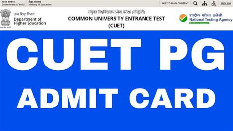 Cuet Pg Admit Card 2023 Exam Date Hall Ticket Download Link