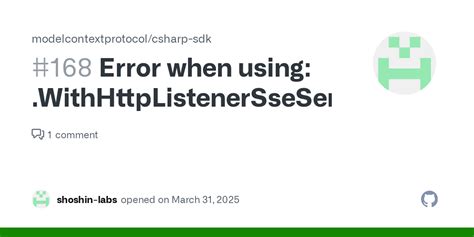 Error When Using Withlistenersseservertransport · Issue 168 · Modelcontextprotocol