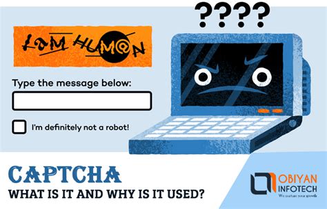 CAPTCHA What Is It And Why Is It Used Obiyan Infotech