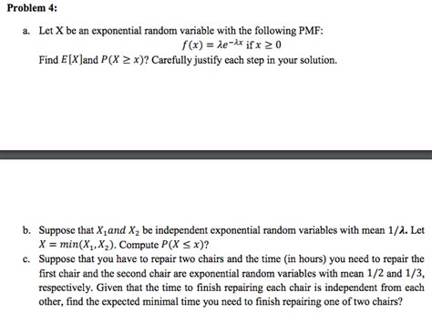 Solved A Let X Be An Exponential Random Variable With The Chegg Com