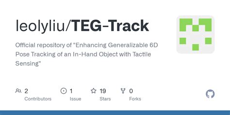 GitHub Leolyliu TEG Track Official Repository Of Enhancing Generalizable 6D Pose Tracking Of