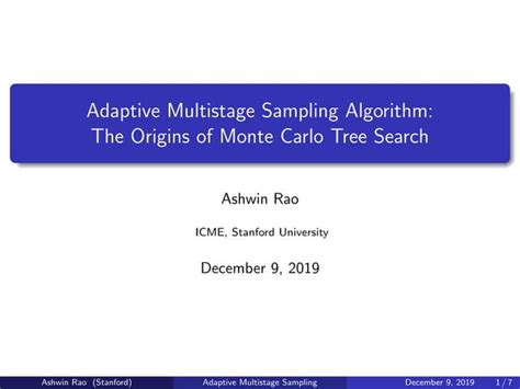 adaptive multistage sampling algorithm the origins of monte carlo tree search ppt
