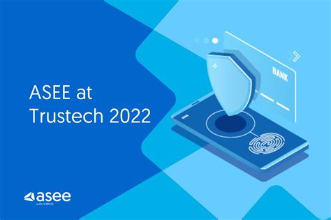 Asee At Trustech 2022 Cybersecurity Asee