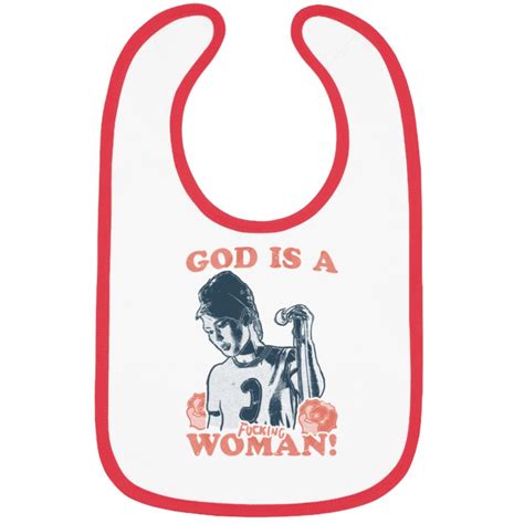 God Is A Fucking Woman Kathleen Hanna Bibs Sold By Keegandschmidt