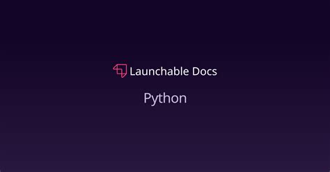 Python Launchable Docs