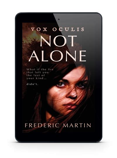 Not Alone Vox Oculis By Frederic Martin The Mommies Reviews