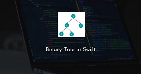 Jakir Hossain On Linkedin Binary Tree Data Structure In Swift