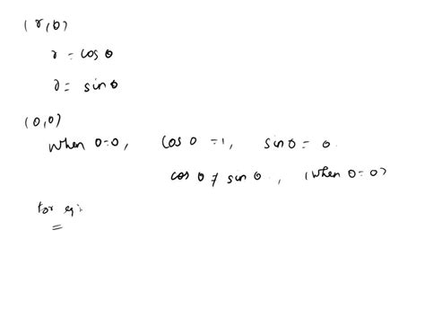 Solved Explain Why The Point With Polar Coordinates 00 Is An