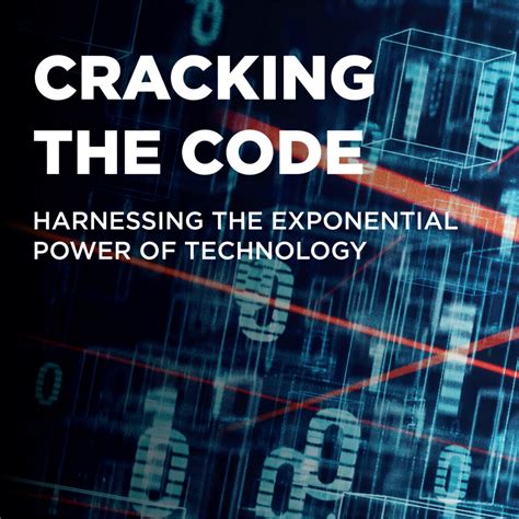 Cracking The Code Harnessing The Exponential Power Of Technology • Ai