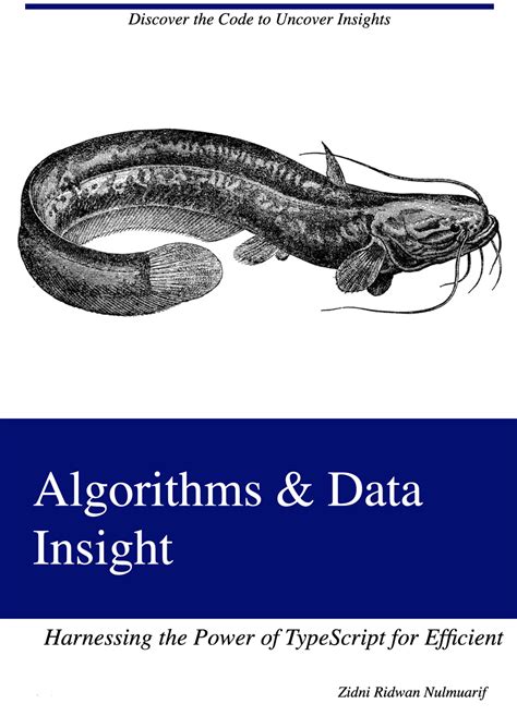 Github Zidniryialgorithm Data Insight Book Algorithm And Data Insight Harnessing The Power