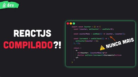 React Compiler A Grande Novidade Do Reactjs 19 Youtube