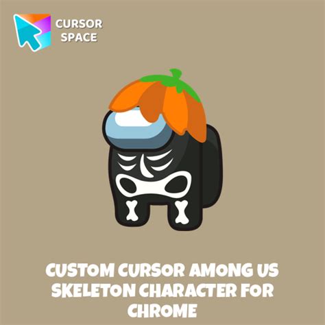Cursor Custom Cursor Among Us Skeleton Character For Chrome For Chrome
