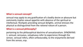 Philosophy Introducing Tendency And The Empiricist Theory Sensualist