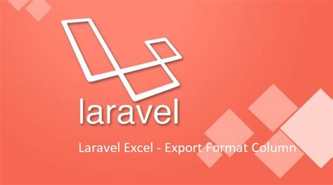 Tutorial Laravel 55 Laravel Excel Format Column Auto Size Catatan