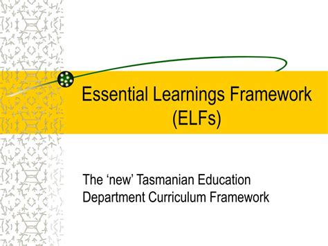PPT Essential Learnings Framework ELFs PowerPoint Presentation