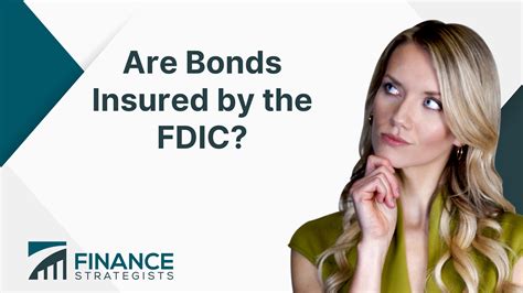 Are Bonds Insured By The Fdic Risks Safeguards Protection