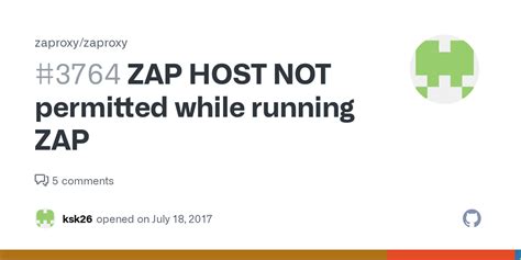 Zap Host Not Permitted While Running Zap Issue Zaproxy Zaproxy Github