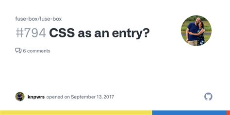 Css As An Entry · Issue 794 · Fuse Boxfuse Box · Github