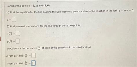 Solved Consider The Points And A Find The Chegg Com