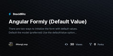 Angular Formly Default Value Stackblitz
