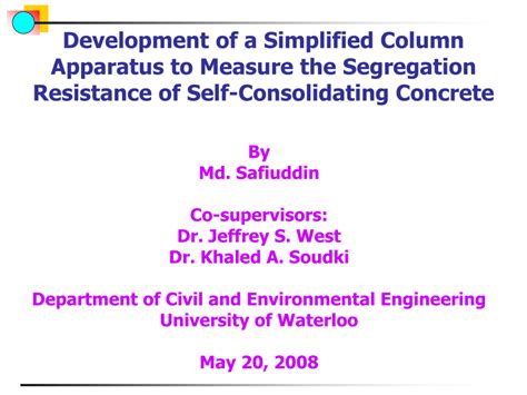Pdf Development Of A Simplified Column Apparatus To Measure The Segregation Resistance Of Self