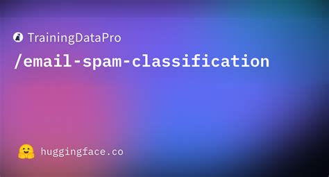 Trainingdataproemail Spam Classification At Main
