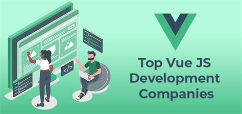 Top Vue Js Development Companies Top Software Companies Medium Top Software Companies