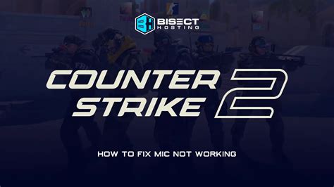 How To Fix Your Mic Not Working In CS2