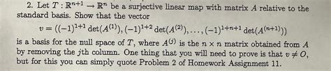 Solved 2 Let Trn1→rn Be A Surjective Linear Map With