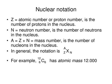 Nuclear Notation Z Atomic Number Or Proton Number Is The Number Of