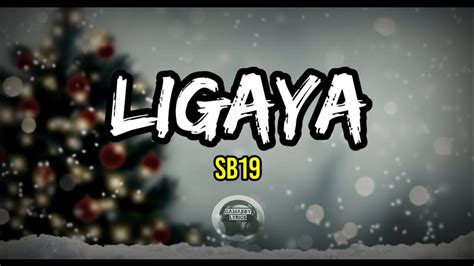 Sb19 Ligaya Lyrics Youtube