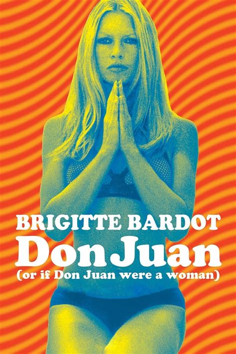 Don Juan Or If Don Juan Were A Woman 1973 Posters — The Movie Database Tmdb