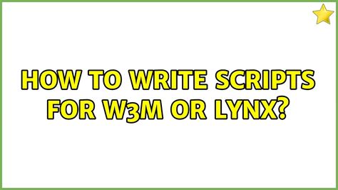 Ubuntu How To Write Scripts For W3m Or Lynx Youtube