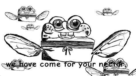 We Have Come For Your Nectar Youtube